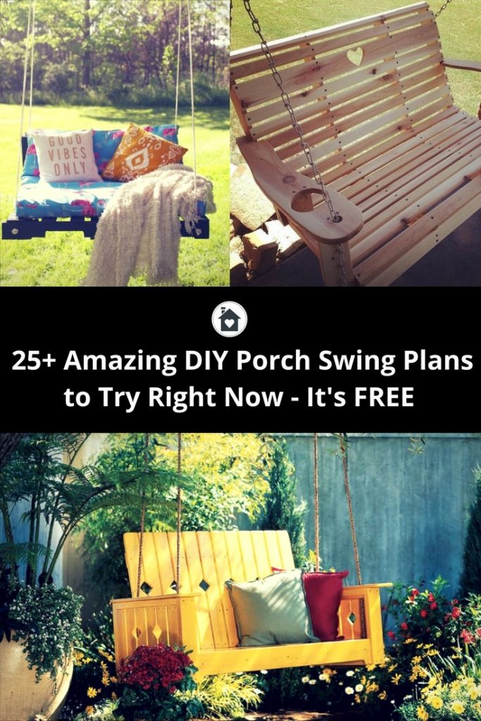 25+ Amazing DIY Porch Swing Plans to Try Right Now - It's FREE